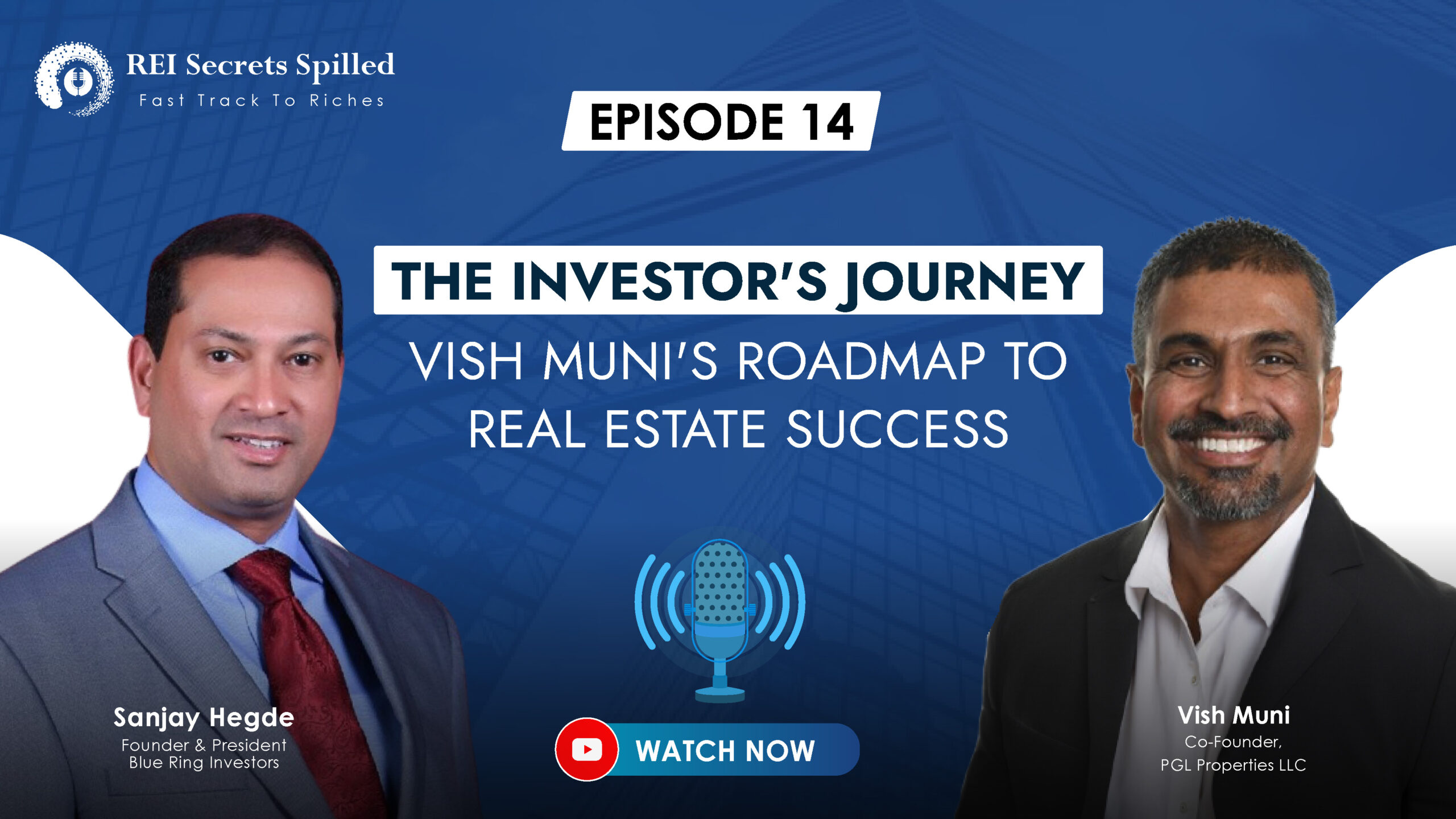 The Investor's Journey: Vish Muni's Roadmap to Real Estate Success - Bluering Investors